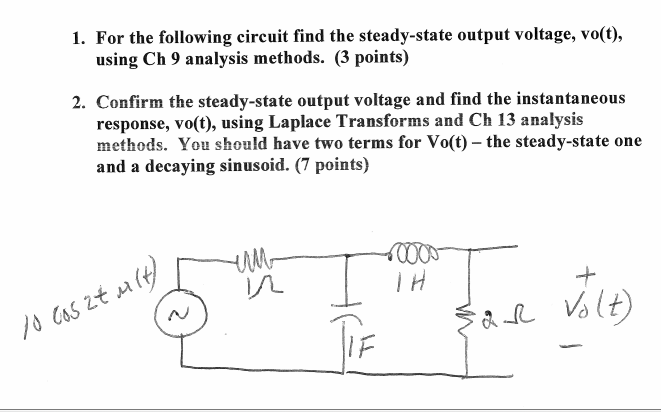 For the following circuit find the steady - state | Chegg.com
