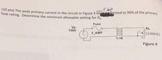 Solved The peak primary current in the circuit in Figure 4 | Chegg.com