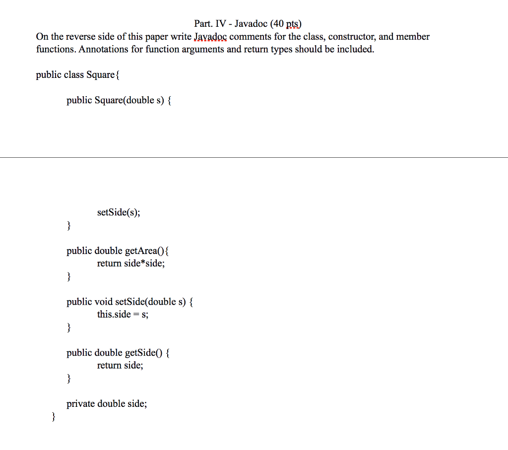 Solved Part. IV - Javadoc (40 pts) On the reverse side of | Chegg.com