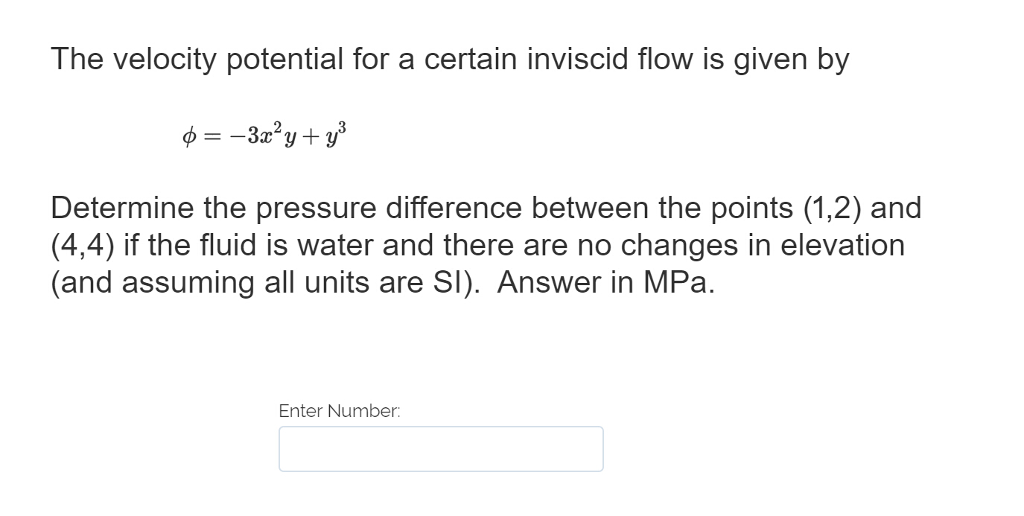 Solved The velocity potential for a certain inviscid flow is | Chegg.com