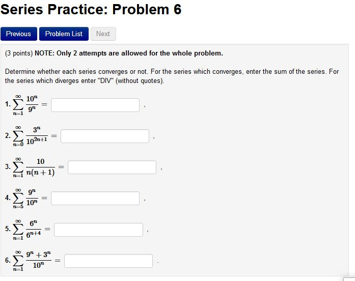 Solved Series Practice: Problem 6 PreviousProblem List (3 | Chegg.com Solved Series Practice: Problem 6 PreviousProblem List (3 | Chegg.com