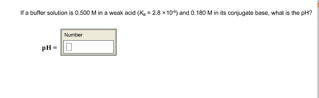 Solved If a buffer solution is 0.500 M in a weak acid (Ka= | Chegg.com