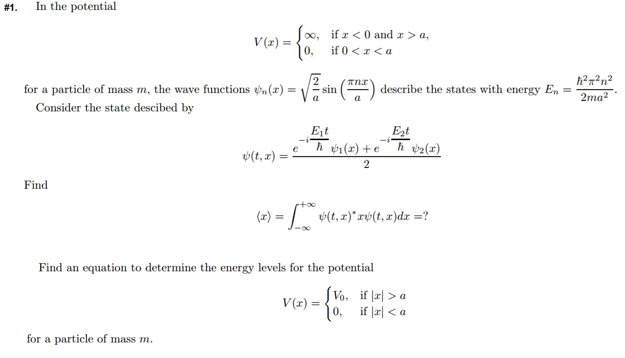 Solved In the potential V(x) = {infinity, if x | Chegg.com