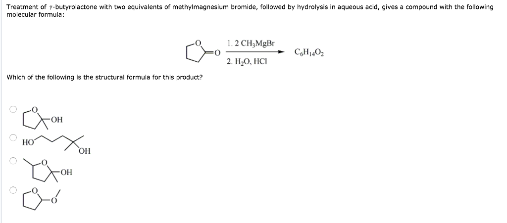 Solved Treatment of ?-butyrolactone with two equivalents of | Chegg.com