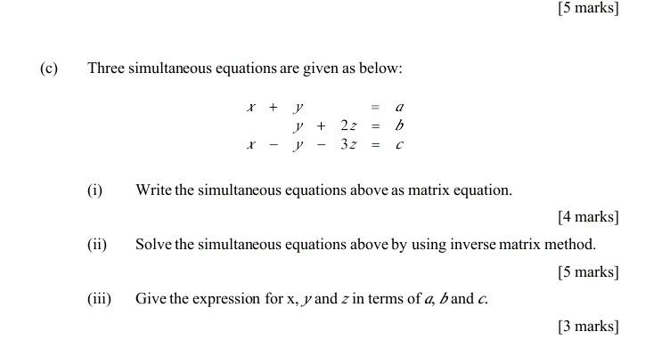 Solved Three simultaneous equations are given as below: x + | Chegg.com