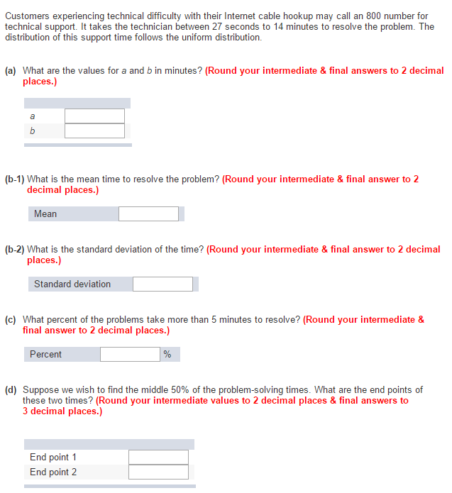 Solved Customers experiencing technical difficulty with | Chegg.com