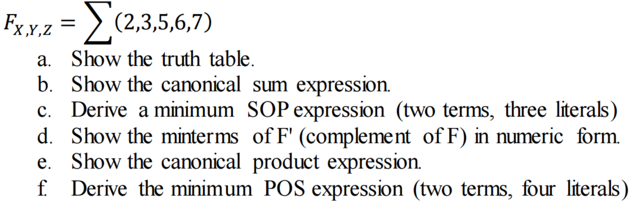 Solved Logic Functions (truth table, Canonical sum & | Chegg.com