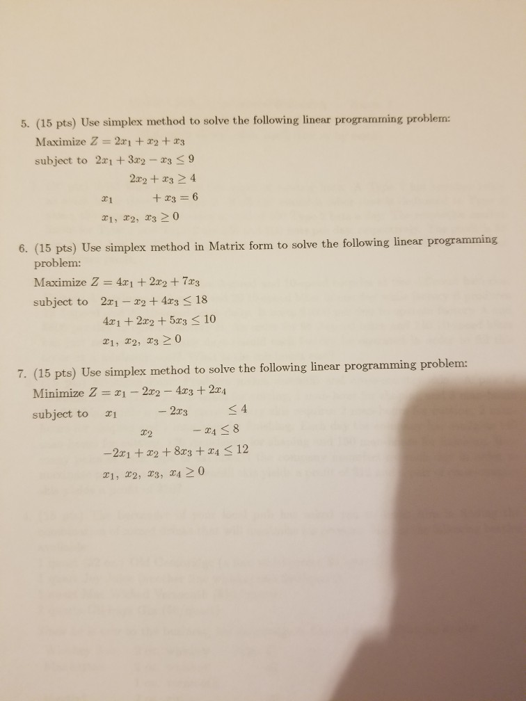 Solved 5. (15 pts) Use simplex method to solve the following | Chegg.com