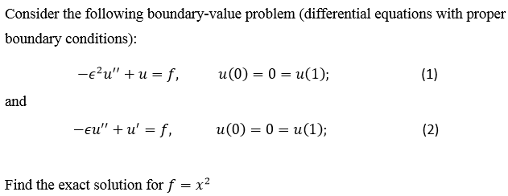 Solved: Consider The Following Boundary-value Problem (dif... | Chegg.com Solved: Consider The Following Boundary-value Problem (dif... | Chegg.com
