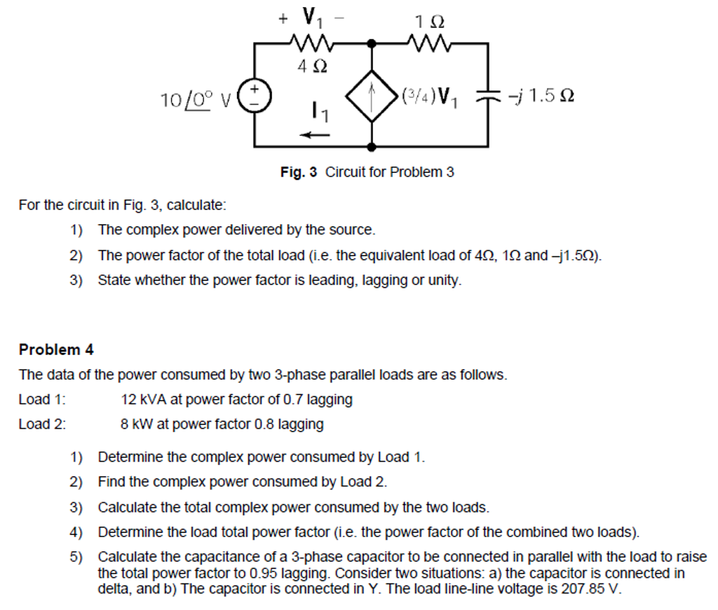 Solved For the circuit in Fig. 3 calculate: The complex | Chegg.com