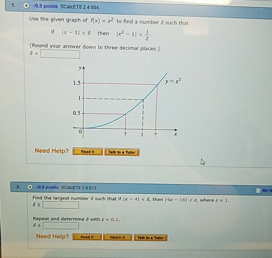 Solved 1. -J0.9 points SCalcET8 2.4.004 Use the given graph | Chegg.com