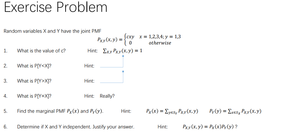 Solved Exercise Problem Random variables X and Y have the | Chegg.com