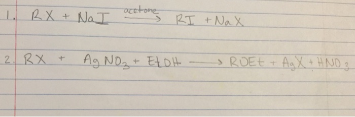 Solved Rx + NaI rightarrow RI + NaX Rx + AgNO_3 + E 1/2 OH | Chegg.com