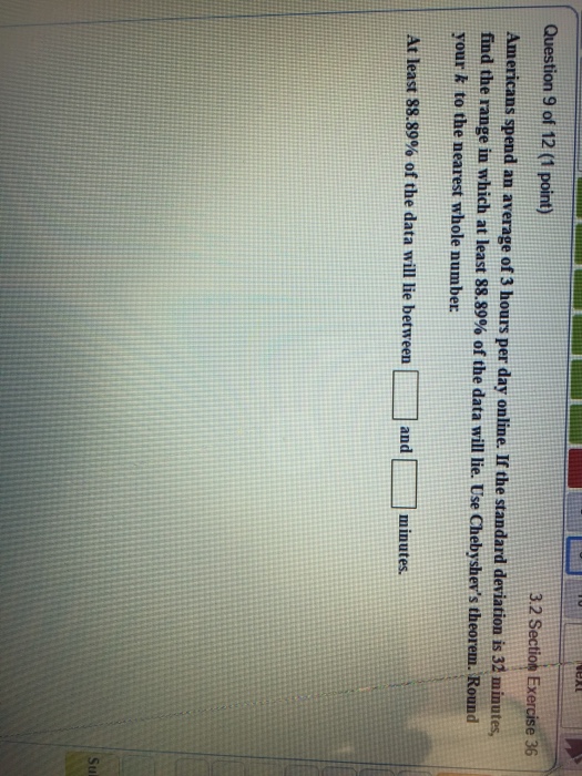 Solved Americans spend an average of 3 hours per day online. | Chegg.com