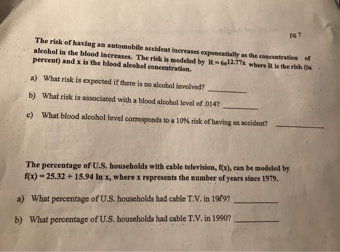 Solved The risk of having an automobile accident increase, | Chegg.com