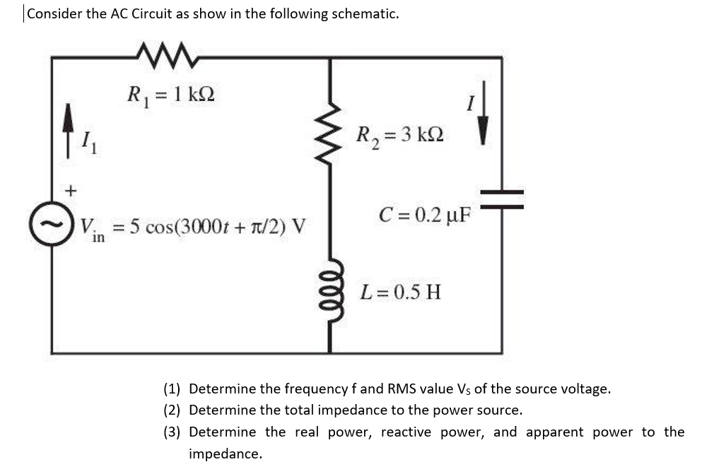 Solved Consider the AC Circuit as show in the following | Chegg.com