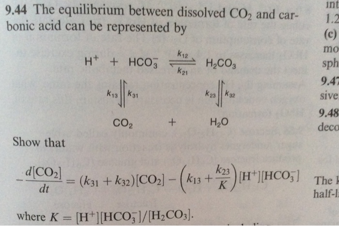 Solved The equilibrium between dissolved CO_2 and carbonic | Chegg.com