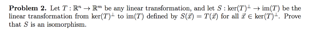 Solved Let T: R^n rightarrow R^m be any linear | Chegg.com