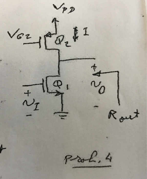 Solved Problem 4: Consider the CMOS with a with a | Chegg.com