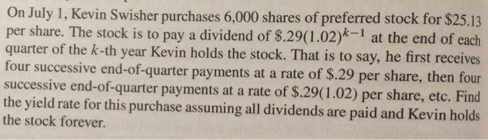 Solved On July 1, Kevin Swisher purchased 6,000 shares of | Chegg.com