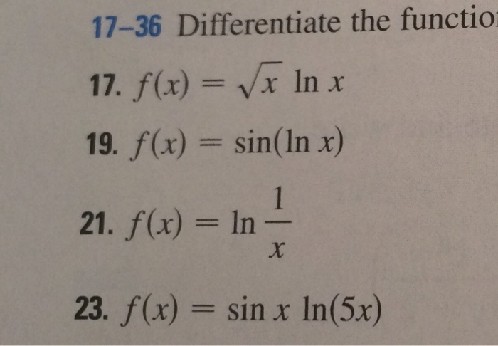 Solved 17-36 Differentiate the function 17.f(x) = root x lnx | Chegg.com