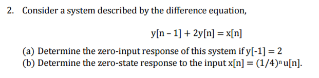 Solved Consider a system described by the difference | Chegg.com
