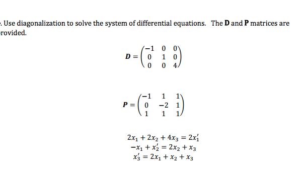 Solved Use diagonalization to solve the system of | Chegg.com