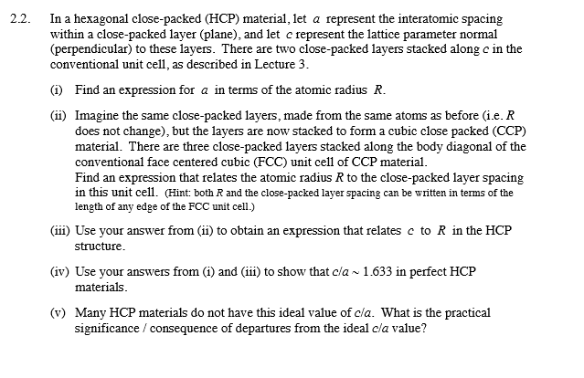 Solved In a hexagonal close-packed (HCP) material, let a | Chegg.com