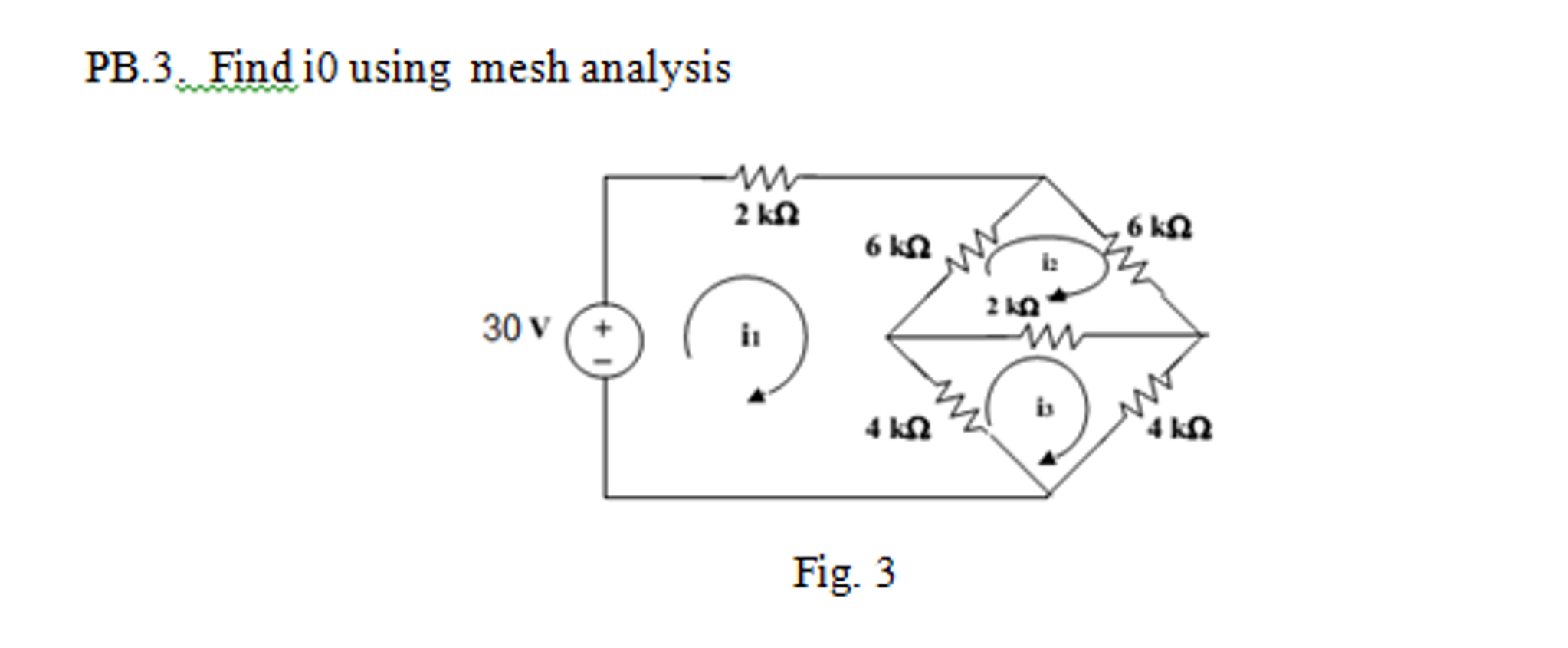 Solved Find i0 using mesh analysis | Chegg.com