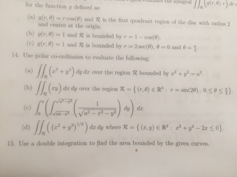 Solved (a) g(r, theta) = r cos(theta) and R is the first | Chegg.com