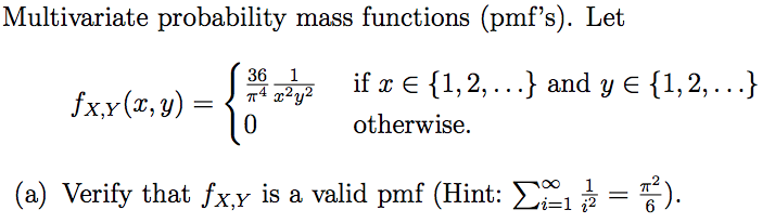 Solved Multivariate probability mass functions (pmf's). Le | Chegg.com