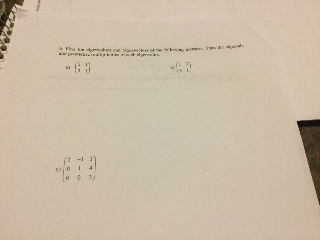 Solved Find the eigenvalues and eigenvectors of the | Chegg.com