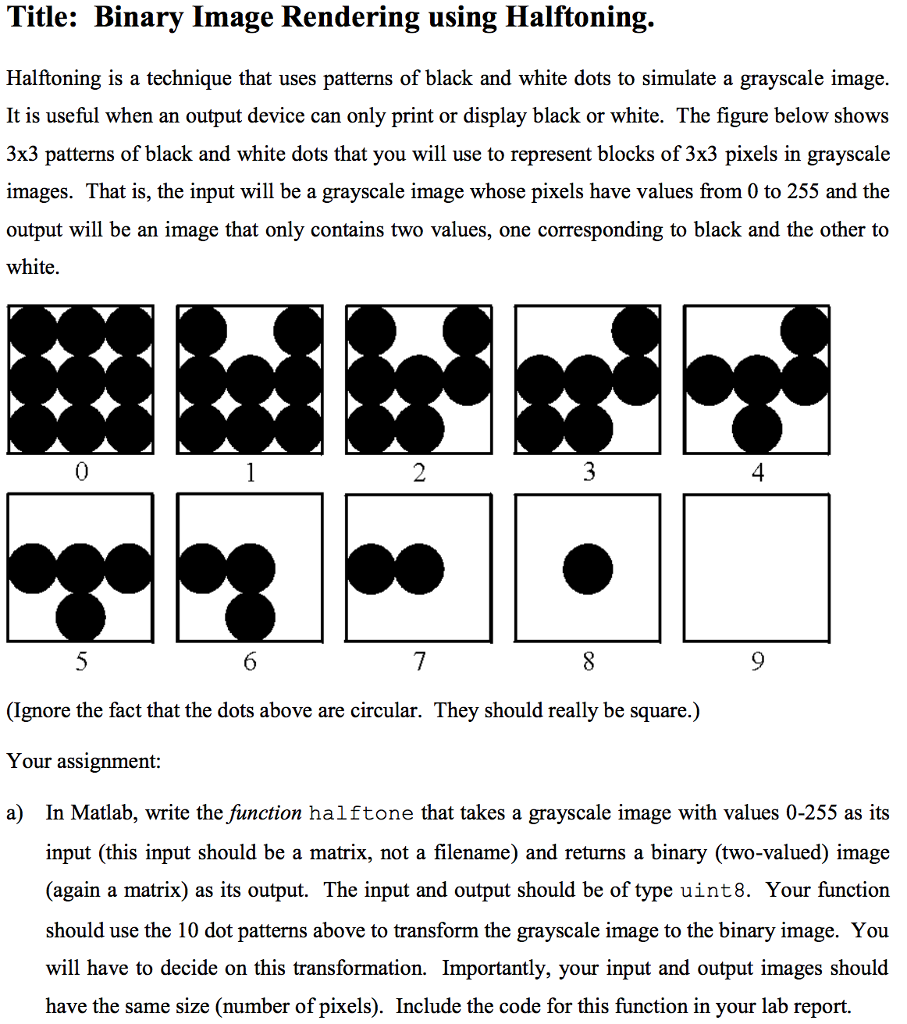 Solved In Matlab, write the function halftone that takes a | Chegg.com