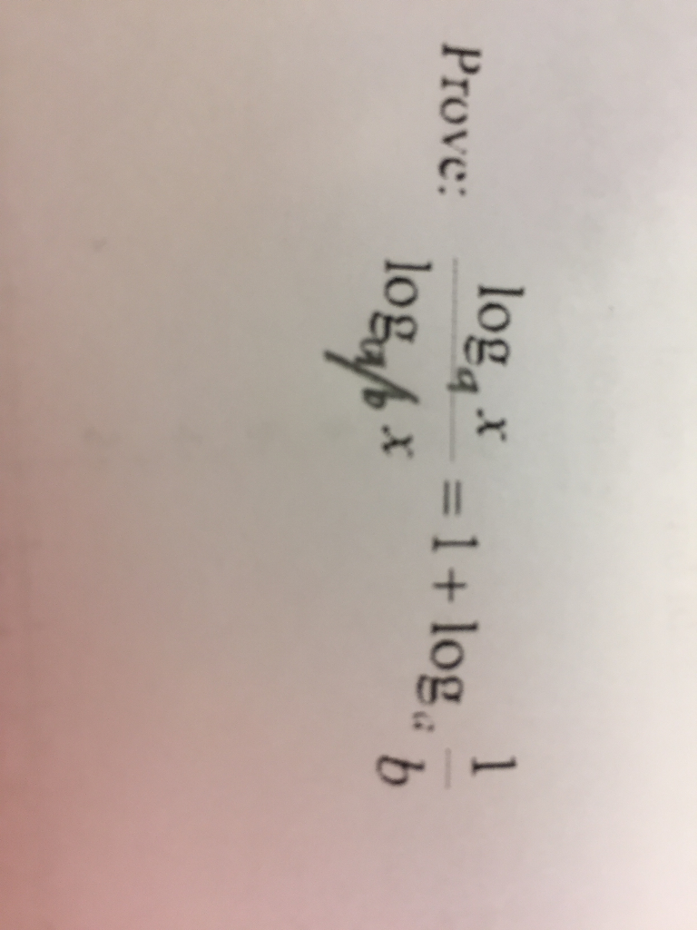 Solved logg."r = 1 + log, lo Prove | Chegg.com