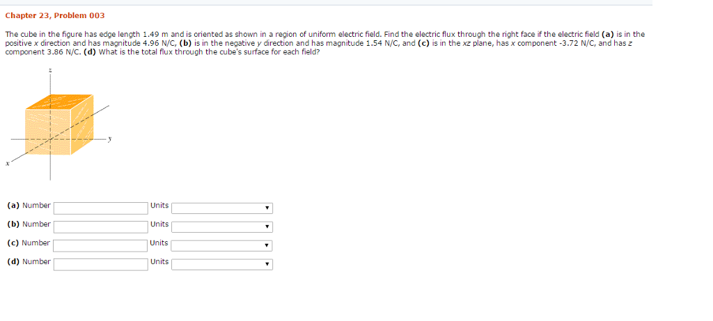 Solved The cube in the figure has edge length 1.49 m and is | Chegg.com