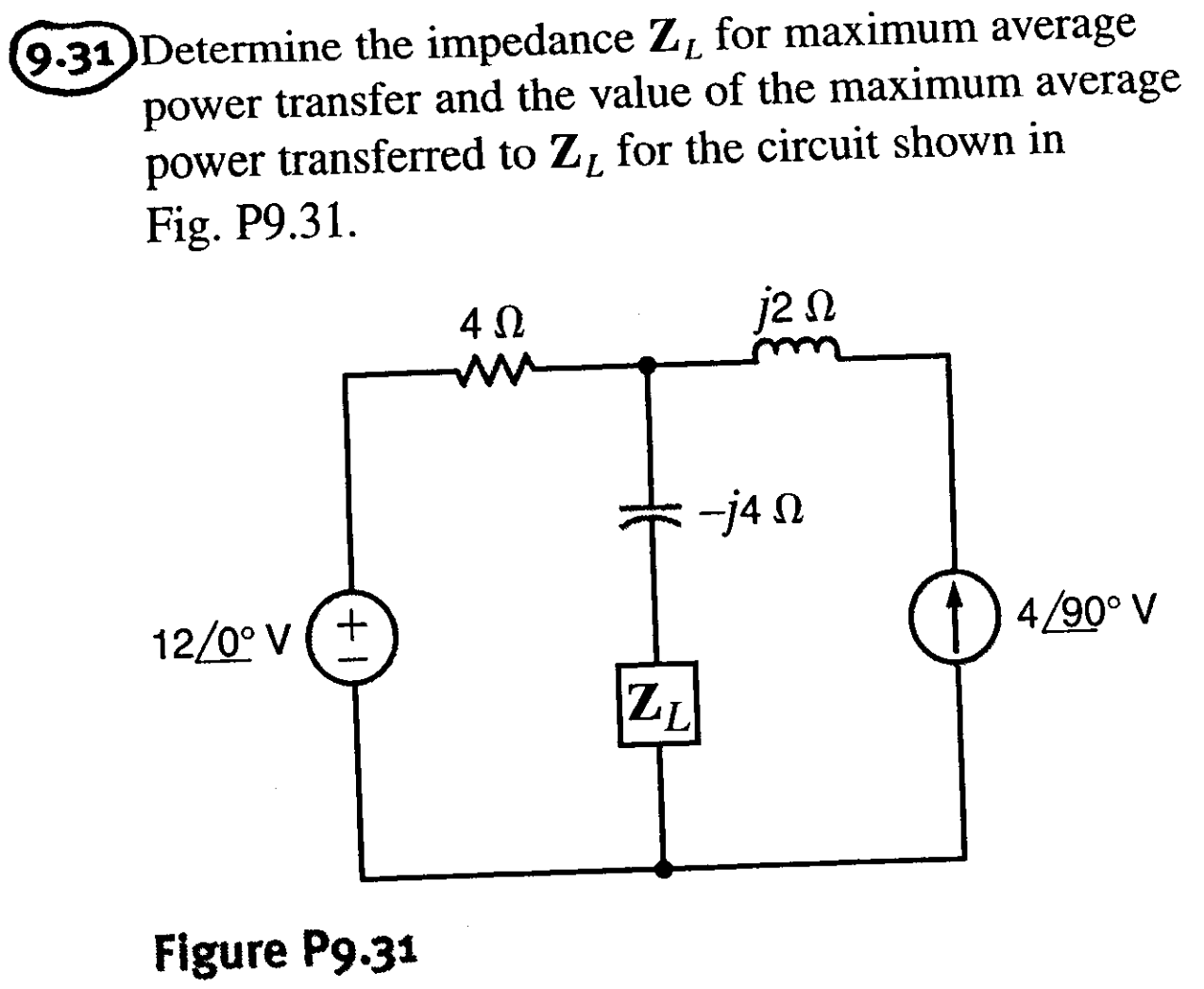 Solved Determine the impedance ZL for maximum average power | Chegg.com