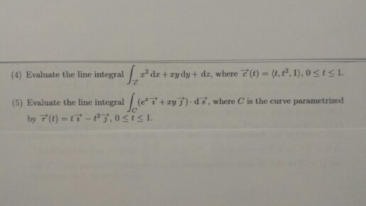 Solved Evaluate the line integral integral_c x^2 dx + xy dy | Chegg.com