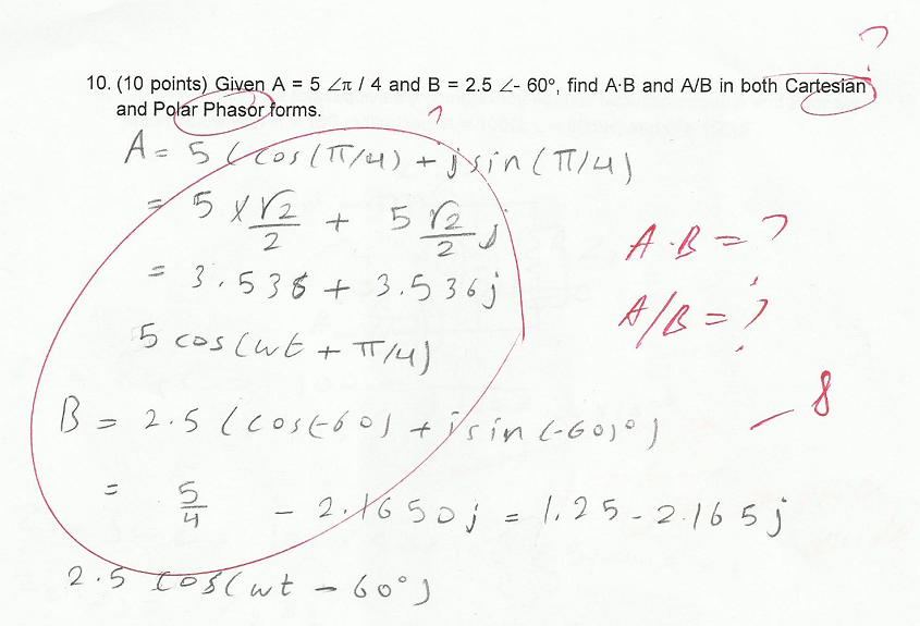 Solved Given A = 5 angle pi/4 and B = 2.5 angle - 60 degree, | Chegg.com
