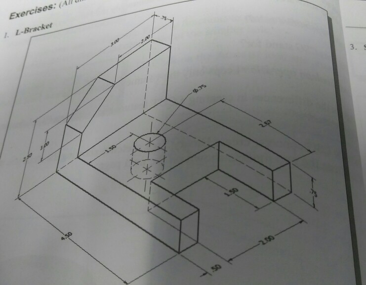 Solved what are the steps to drawing this L bracket in | Chegg.com