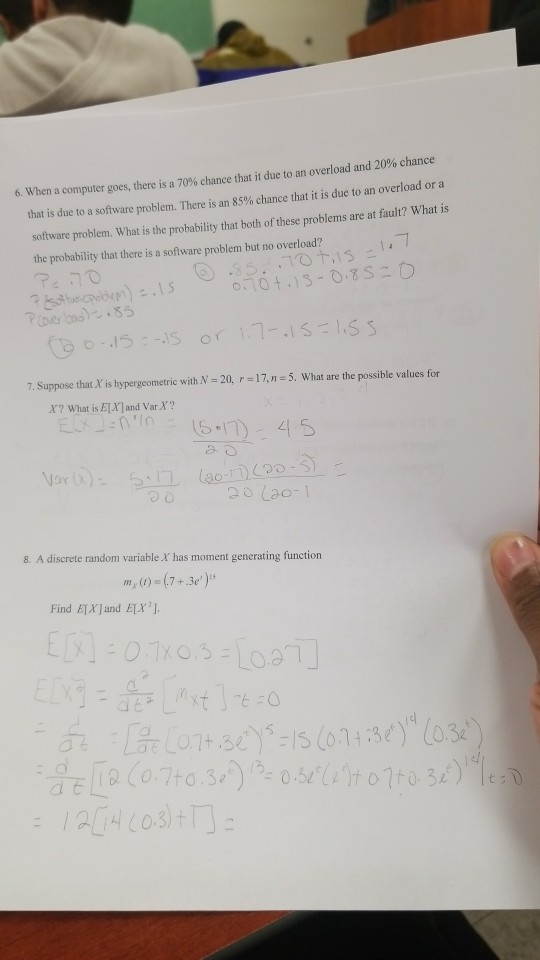 Solved 6. When a computer goes, there is a 70% chance that | Chegg.com