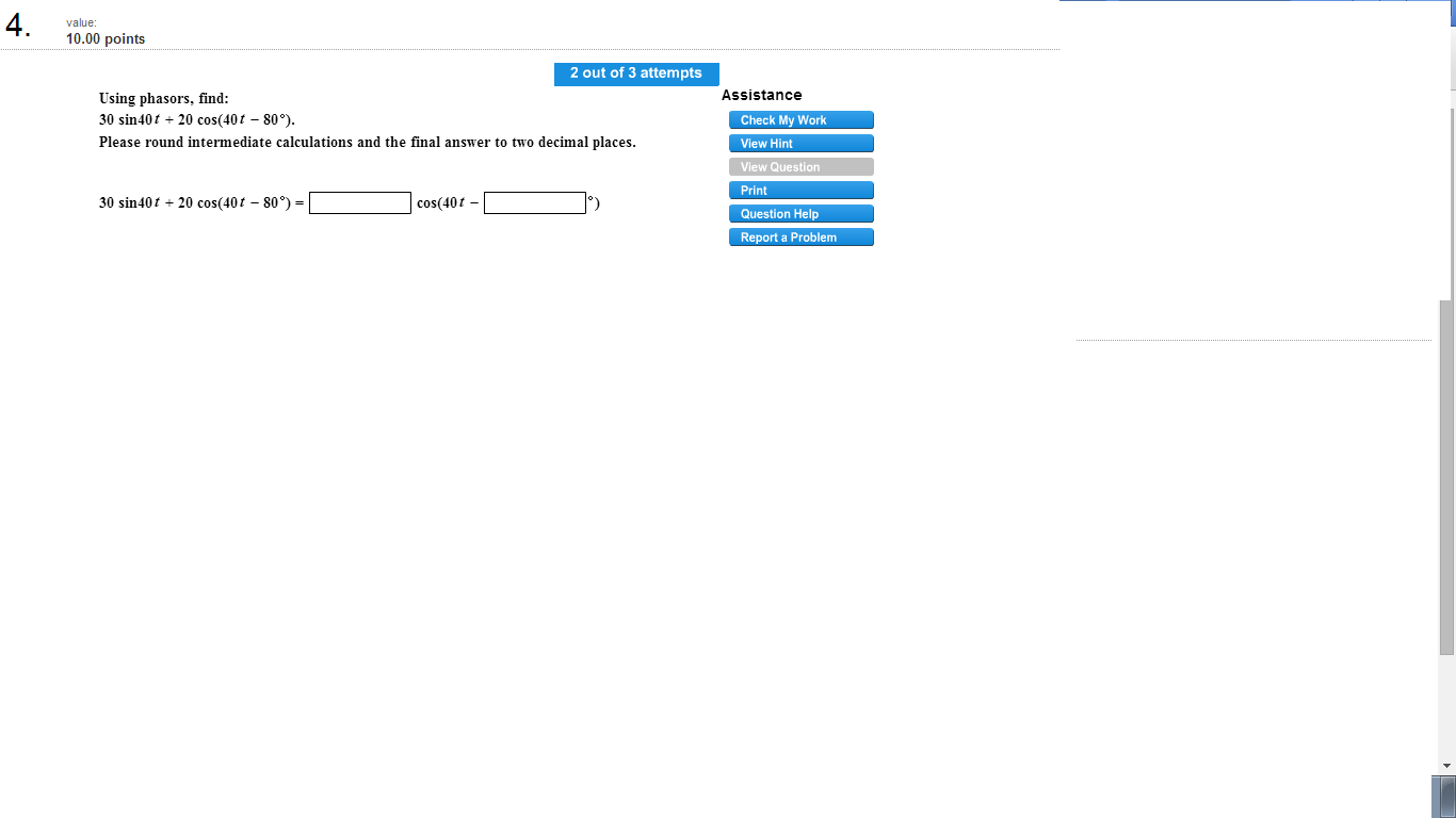 Solved Using phasors, find: 30 sin40t+ 20 cos (40t-80 | Chegg.com