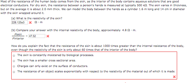Solved Most of the resistance of the human body comes from | Chegg.com
