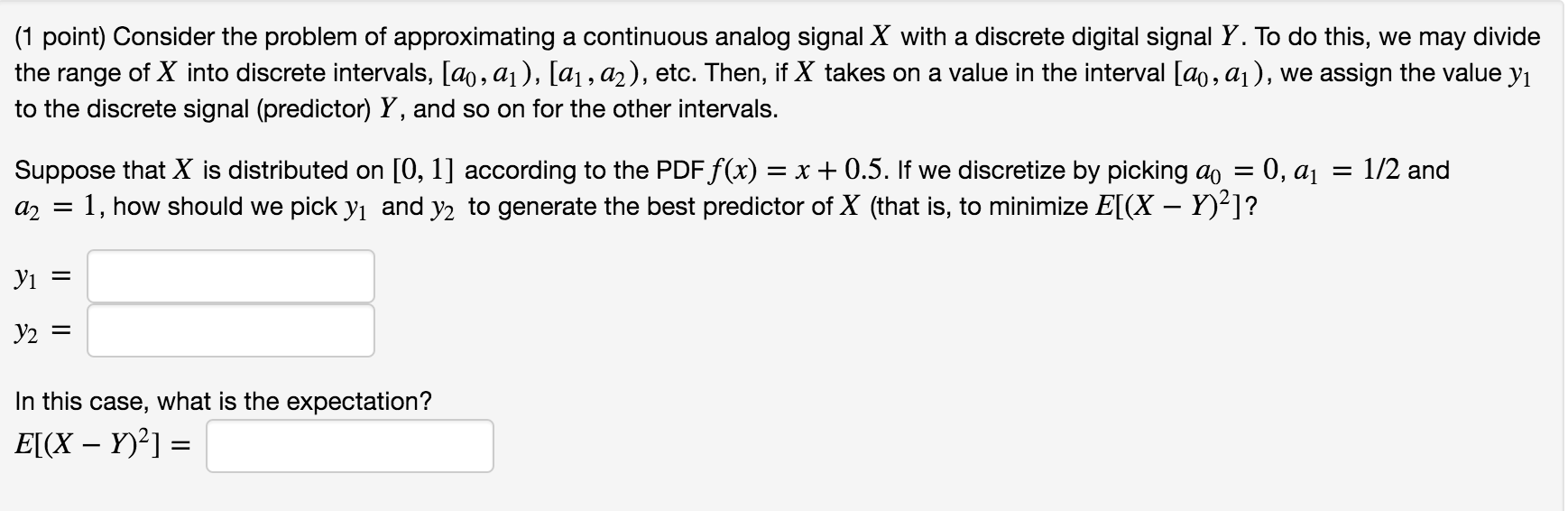 Consider the problem of approximating a continuous | Chegg.com