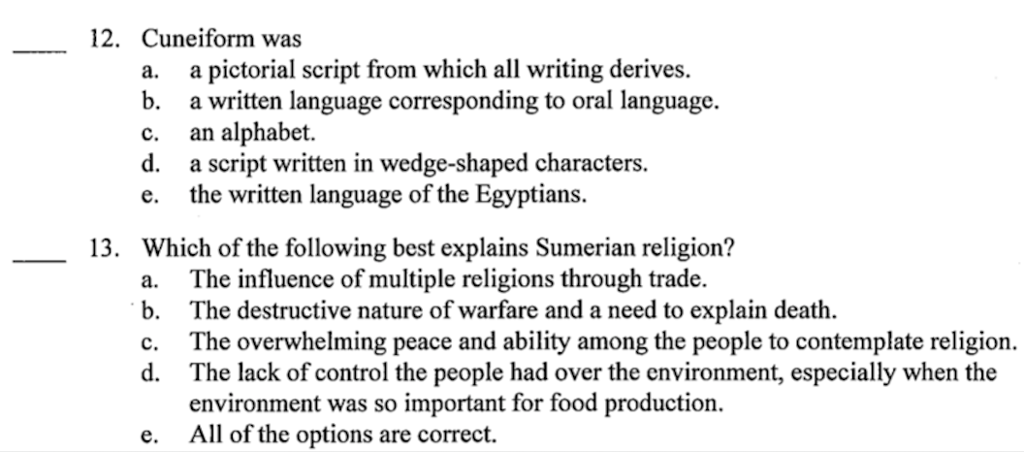 Solved 12. Cuneiform was a. a pictorial script from which | Chegg.com
