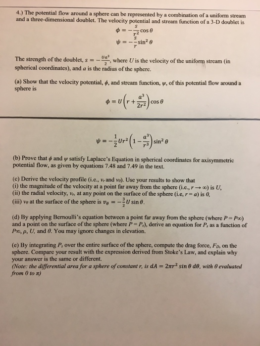 Solved The potential flow around a sphere can be represented | Chegg.com