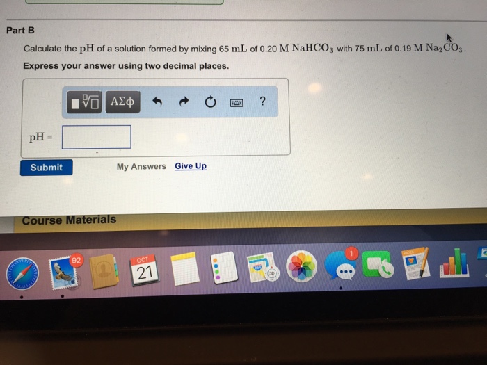 Solved Calculate the pH of a solution formed by mixing 65 mL | Chegg.com