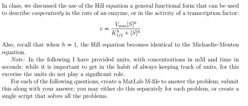 Solved In class, we discussed the use of the Hill equation a | Chegg.com