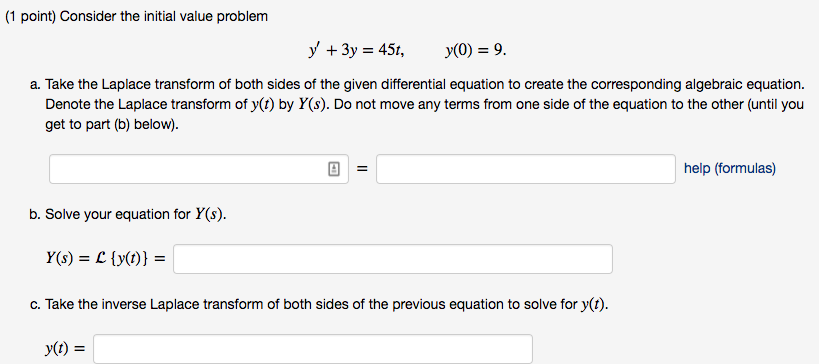 Solved Consider the initial value problem y' + 3y = 45t, y | Chegg.com