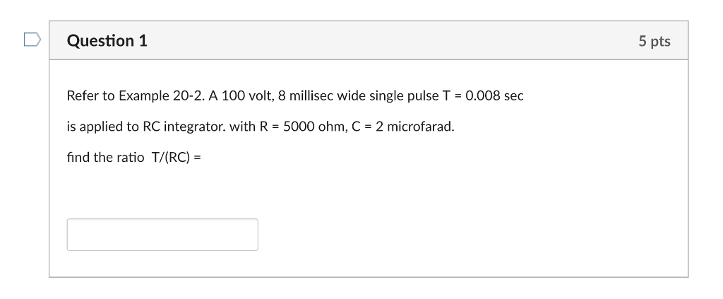 Solved DQuestion 1 5 pts Refer to Example 20-2. A 100 volt, | Chegg.com