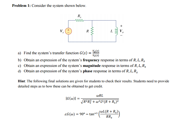 Solved Consider the system shown below. a) Find the | Chegg.com